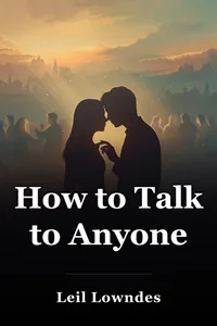 How to Talk to Anyone