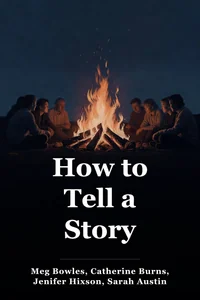 How to Tell a Story book cover