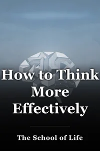 How to Think More Effectively book cover