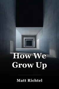 How We Grow Up book cover
