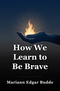 How We Learn to Be Brave book cover