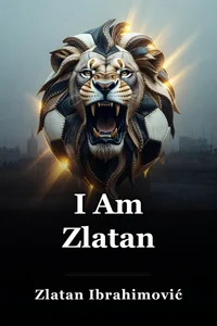 I Am Zlatan book cover
