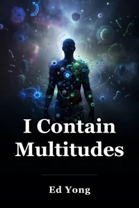 I Contain Multitudes book cover