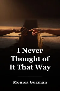 I Never Thought of It That Way book cover