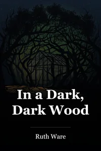 In a Dark, Dark Wood book cover