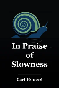 In Praise of Slowness book cover