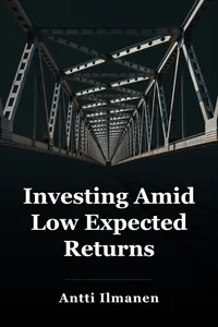 Investing Amid Low Expected Returns book cover