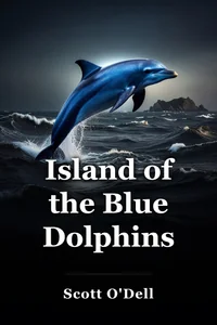 Island of the Blue Dolphins book cover