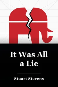 It Was All a Lie book cover