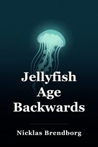 Jellyfish Age Backwards book cover