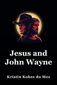 Jesus and John Wayne book cover