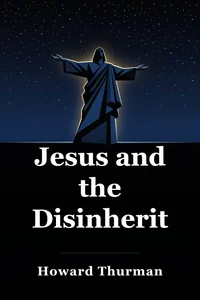 Jesus and the Disinherited book cover