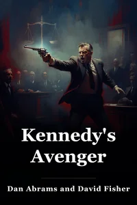 Kennedy's Avenger
