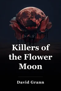 Killers of the Flower Moon book cover