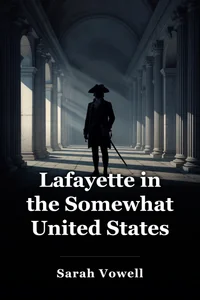 Lafayette in the Somewhat United States book cover