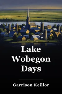 Lake Wobegon Days book cover