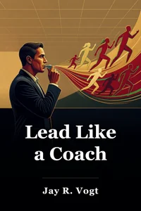 Lead Like a Coach book cover