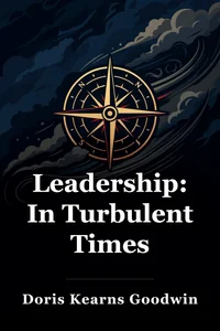 Leadership: In Turbulent Times book cover