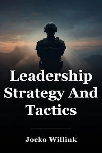 Leadership Strategy And Tactics book cover