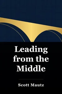 Leading from the Middle book cover