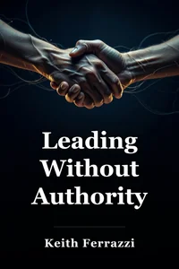 Leading Without Authority book cover