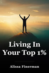 Living In Your Top 1%