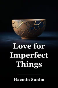 Love for Imperfect Things book cover