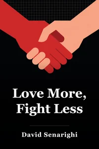 Love More, Fight Less book cover