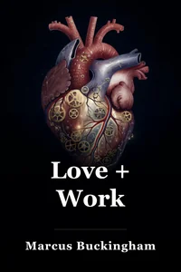 Love + Work book cover