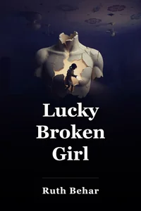 Lucky Broken Girl book cover