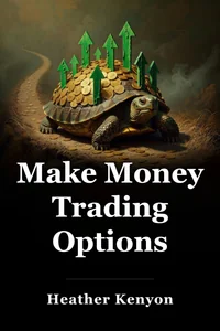 Make Money Trading Options