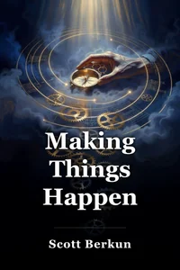 Making Things Happen book cover