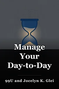 Manage Your Day-to-Day book cover