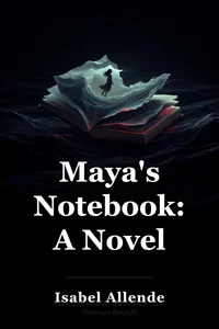 Maya's Notebook: A Novel book cover