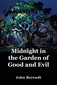 Midnight in the Garden of Good and Evil book cover