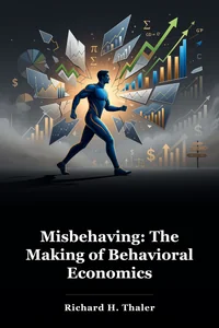 Misbehaving: The Making of Behavioral Economics book cover