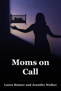 Moms on Call book cover