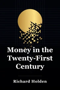 Money in the Twenty-First Century book cover