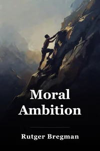Moral Ambition book cover