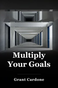 Multiply Your Goals book cover