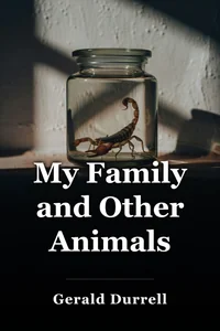 My Family and Other Animals book cover
