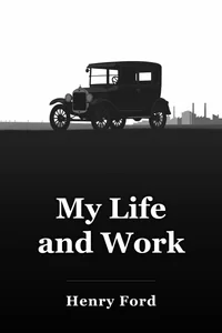 My Life and Work book cover
