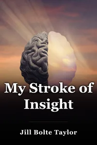 My Stroke of Insight book cover