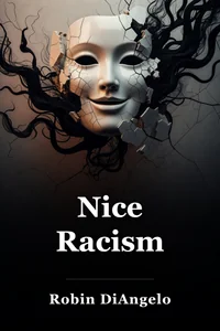 Nice Racism book cover