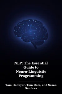 NLP: The Essential Guide to Neuro-Linguistic Programming book cover