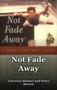 Not Fade Away book cover