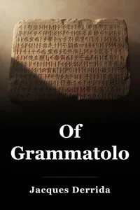 Of Grammatology book cover