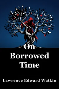 On Borrowed Time