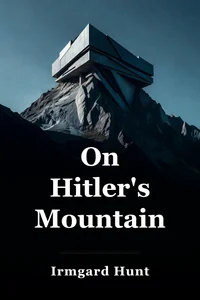 On Hitler's Mountain book cover