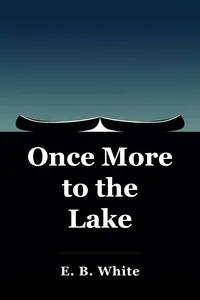 Once More to the Lake
